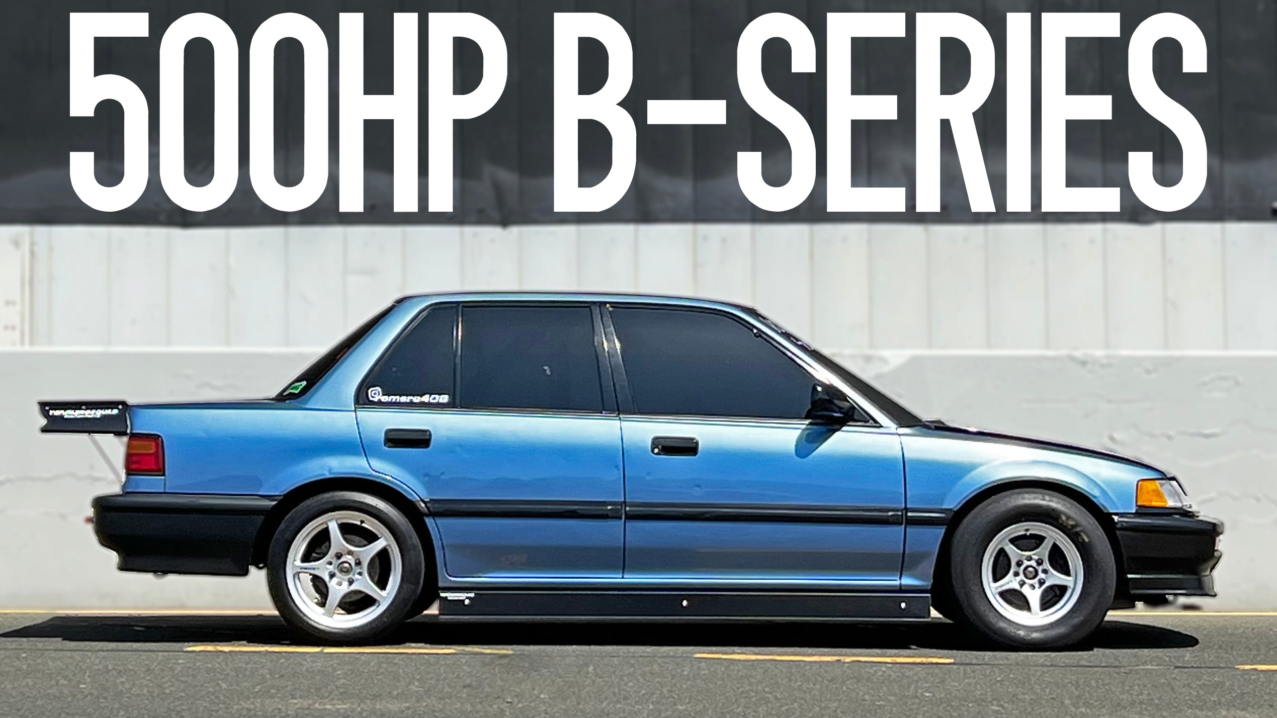 500hp Honda B-Series “Family Sedan” is DIALED IN! - 1320Video