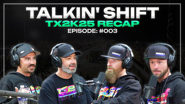 TX2K25 Favorite Moments + Texas Streets are BACK?! (Talkin' Shift EP 0 ...